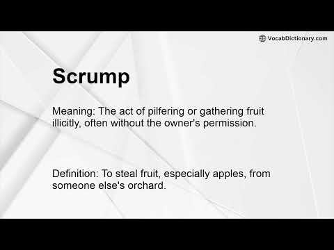 Scrump Meaning