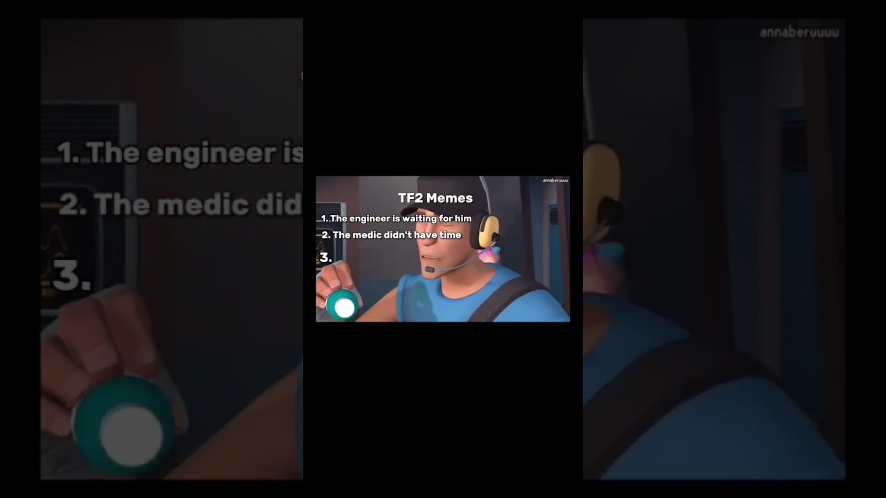 #engineering #tf2 #heavy #teamfortress2 #medic #memes #pyro #tf2memes #funny #gaming #scout #heavy.