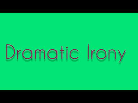 Dramatic irony figure of speech with examples