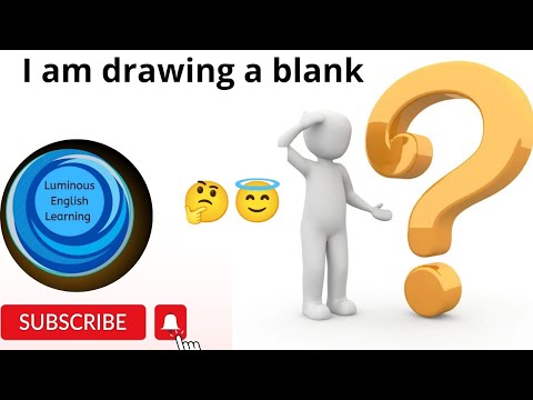 Everyday English || I am drawing a blank ๐ค