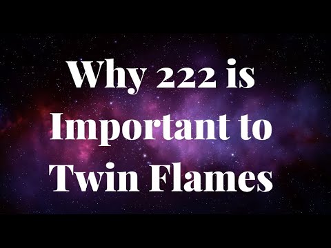 Twin Flames and 222 (What Repeating 2s Mean for Your Twin Flame Journey) 22, 2222