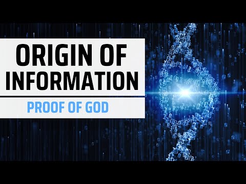 Origin of Information: Why It’s Irrefutable Proof That God Exists