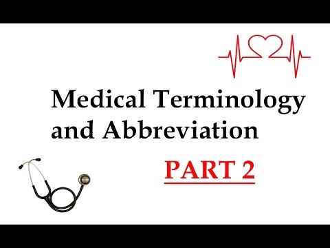 Common Medical Abbreviations and Terms (Part 2)