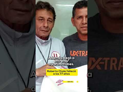 🕊️ Roberto Chale falleció a los 77 años de edad #SHORTRPP | TREND