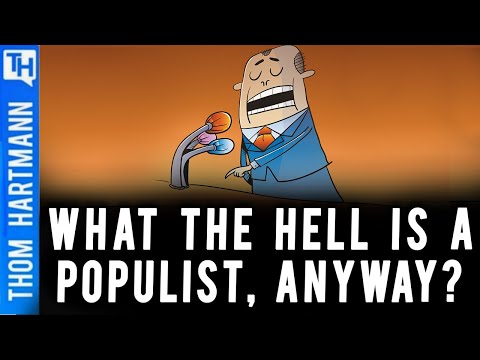 What the Hell is a Populist, Anyway?