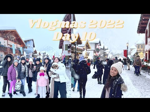 Life with Lei | Vlogmas Day 10- Leavenworth, Washington in December