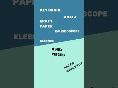 Show and Tell Ideas Letter K