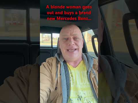 A blonde woman buys a brand new Mercedes Benz… #ytshorts #lol #jokes #humor #funny #comedy