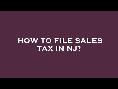 How to file sales tax in nj?