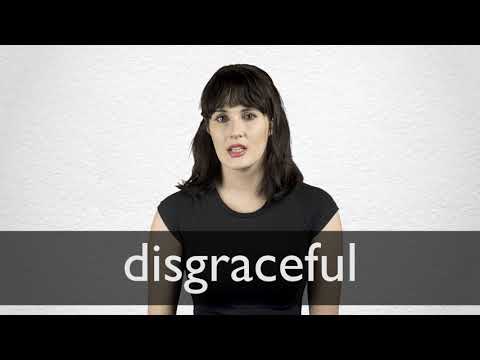 DISGRACEFUL definition and meaning | Collins English Dictionary