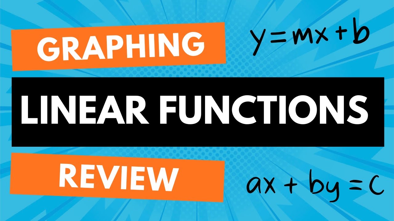 Review/Practice Problems | Graphing Linear Functions | Compilation