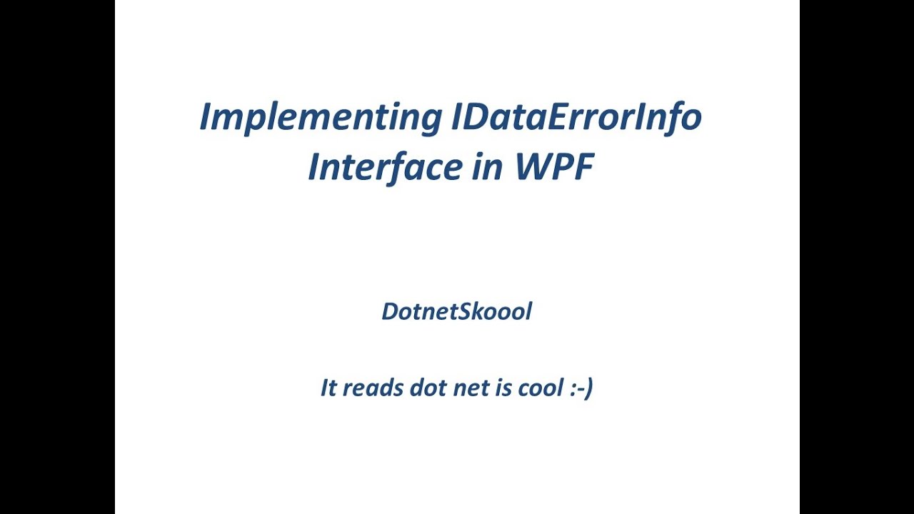 IDataErrorInfo Interface in WPF