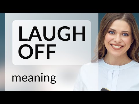 "Laugh It Off!" – Understanding the Phrase