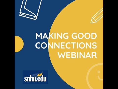C- 1 Making Good Connections Webinar -For students starting classes in January 2025