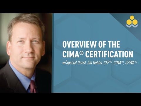 Intro to CIMA Certification w/Guest Jim Dobbs