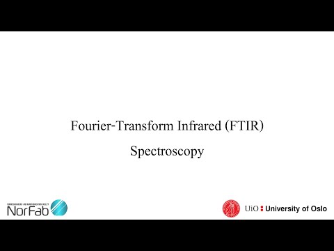 Fourier-Transform Infrared (FTIR) Spectroscopy at UiO MiNaLab