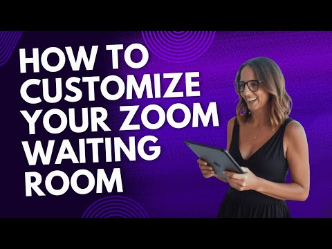 How to Customize Your Zoom Waiting Room with Image or Video | Stand Out with Branding