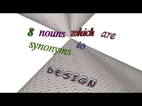 design - 12 nouns which are synonyms of design (sentence examples)
