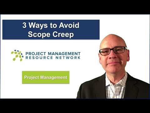 Scope Creep: 3 Ways to Avoid Scope Creep (2020)