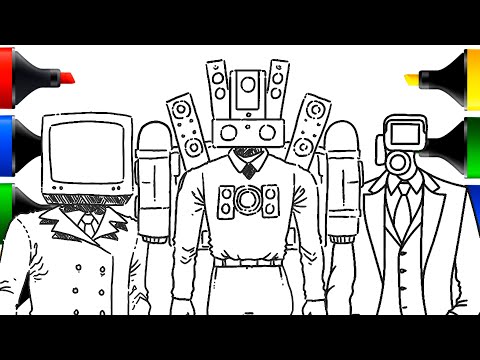 New Skibidi Toilet Coloring Page - UPGRADED TITAN SPEAKERMAN, TV MAN, CAMERAMAN / NCS