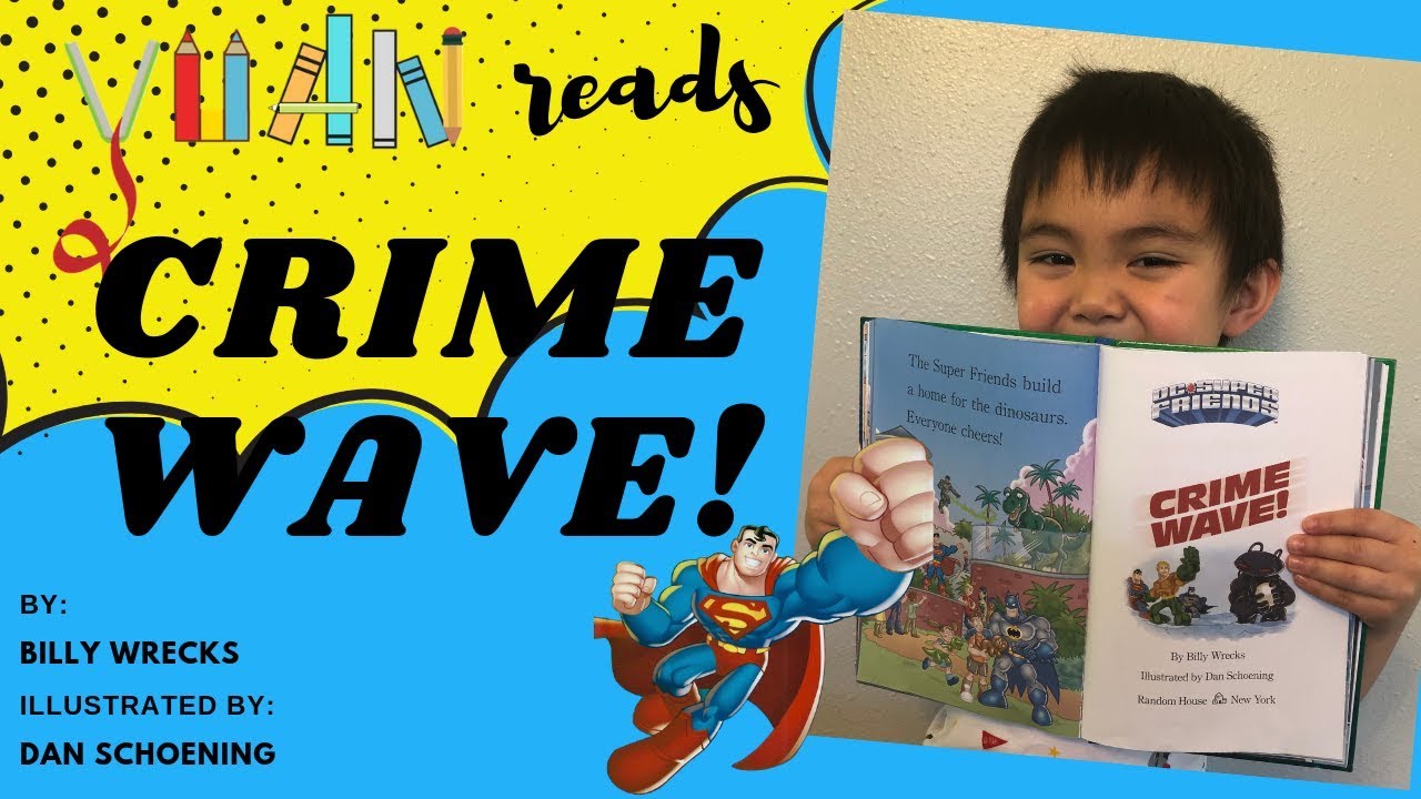 Yuan reads | Hero Tales, Crime Wave!