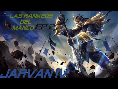 Steam Community :: Video :: Las Rankeds Del Manco S5 | Ep.2 | Jarvan IV