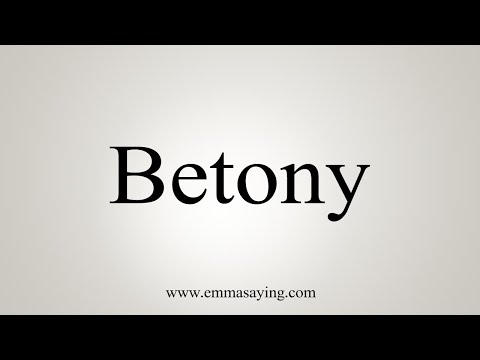 How To Say Betony