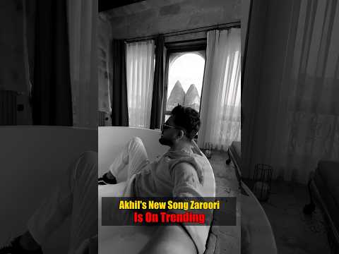 #akhil new song #zaroori is trending