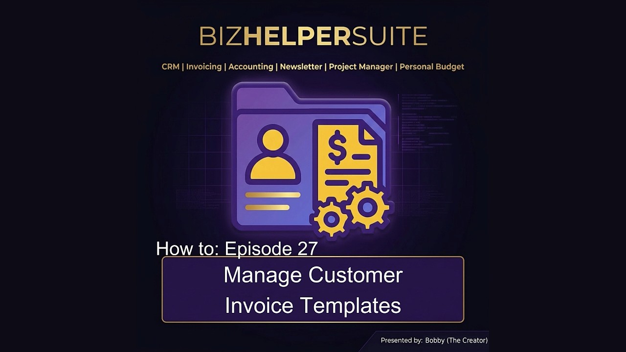 27-Manage Customer Invoice Templates