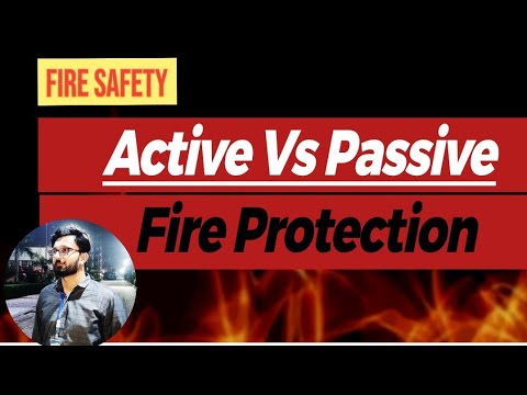 Active (AFP) vs Passive Fire Protection ( PFP)| Fire Safety| HSE| NEBOSH| Mushahid Haider