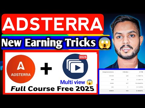 adsterra new earning tricks 2025 I how to earn money from adsterra blogger I adsterra earning method