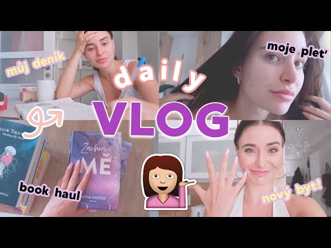 DAILY VLOG - nový byt, zápisky z osobního deníku, book haul & skincare