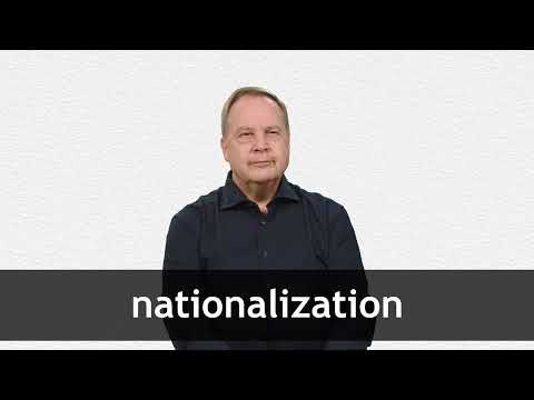 NATIONALIZATION definition and meaning | Collins English Dictionary