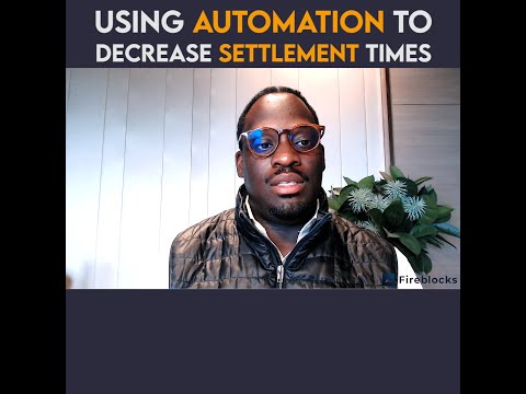 Using Automation to Decrease Settlement Times