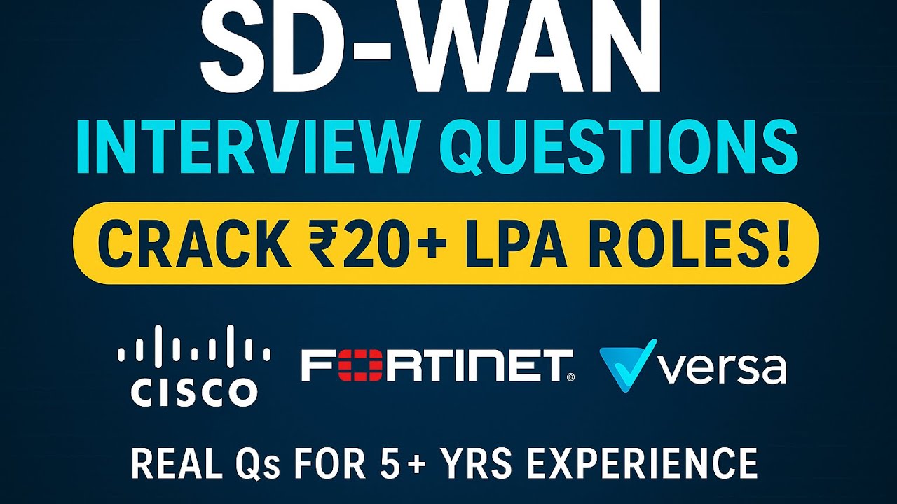 Top SD-WAN Interview Questions & Answers (2025) | For Experienced Network Engineers