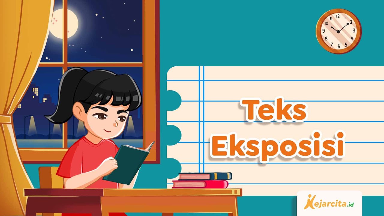 Teks Eksposisi | Bahasa Indonesia SMP