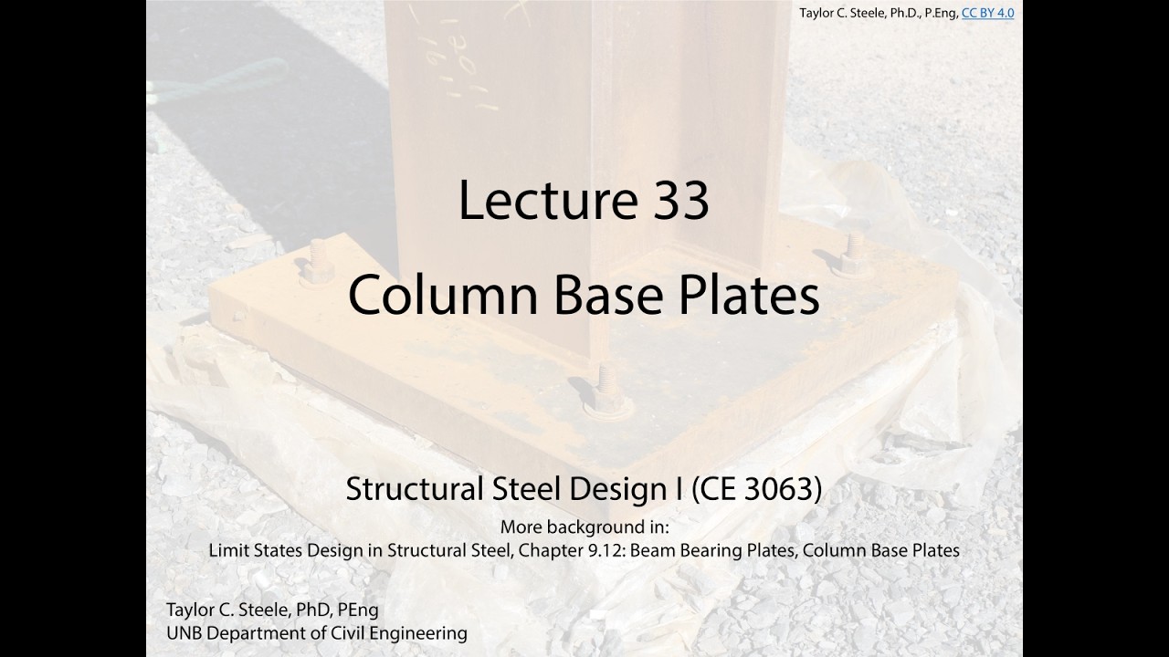 Lecture 33: Column Base Plates