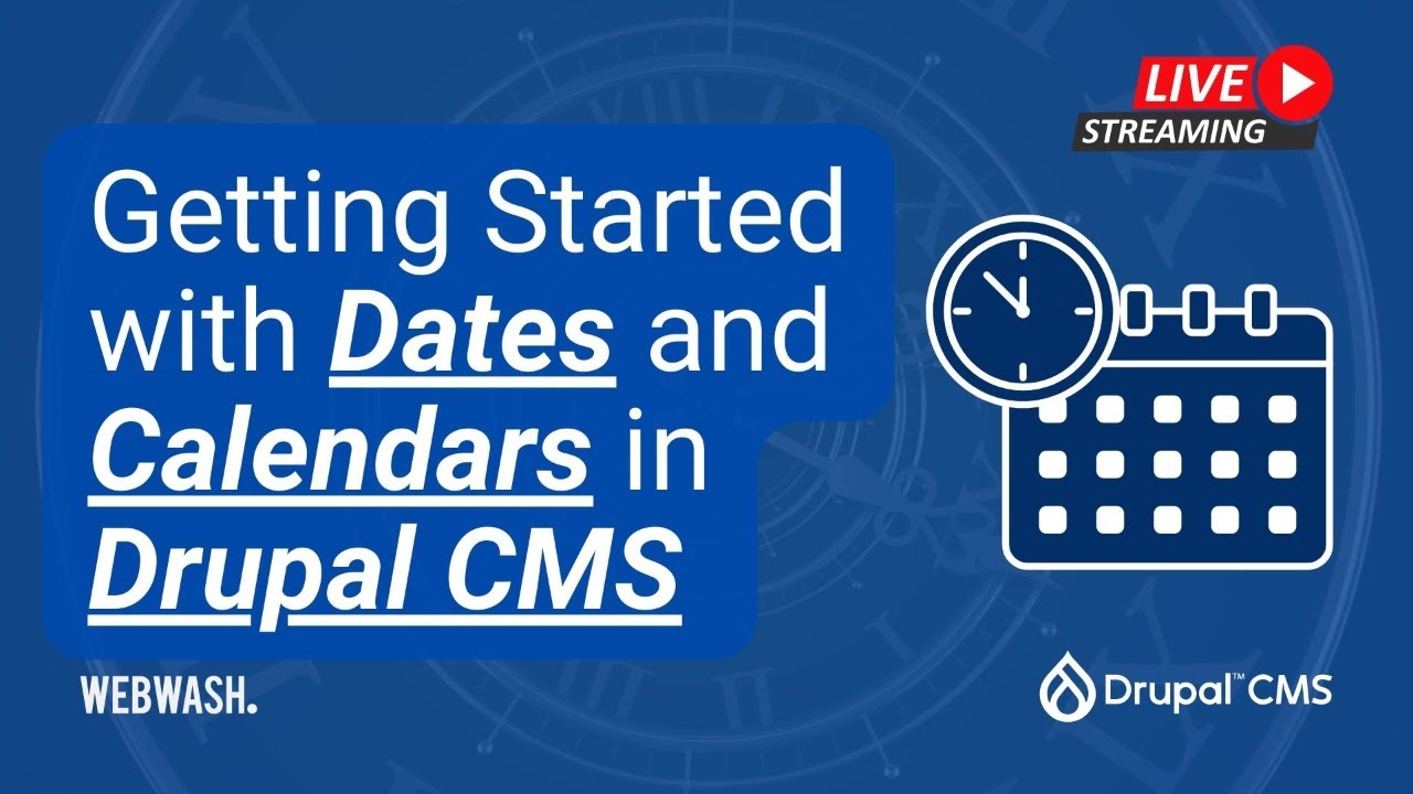 Getting Started with Dates and Calendars in Drupal CMS