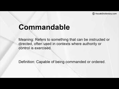 Commandable Meaning