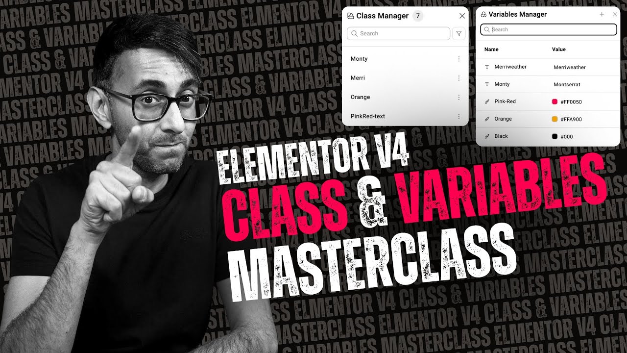 The Masterclass - Class & Variables - Elementor V4 Tutorial - WordPress