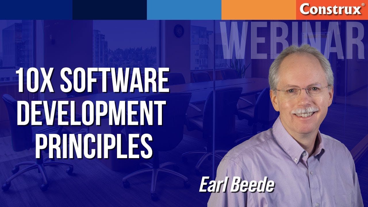 10x Software Development Principles | Earl Beede