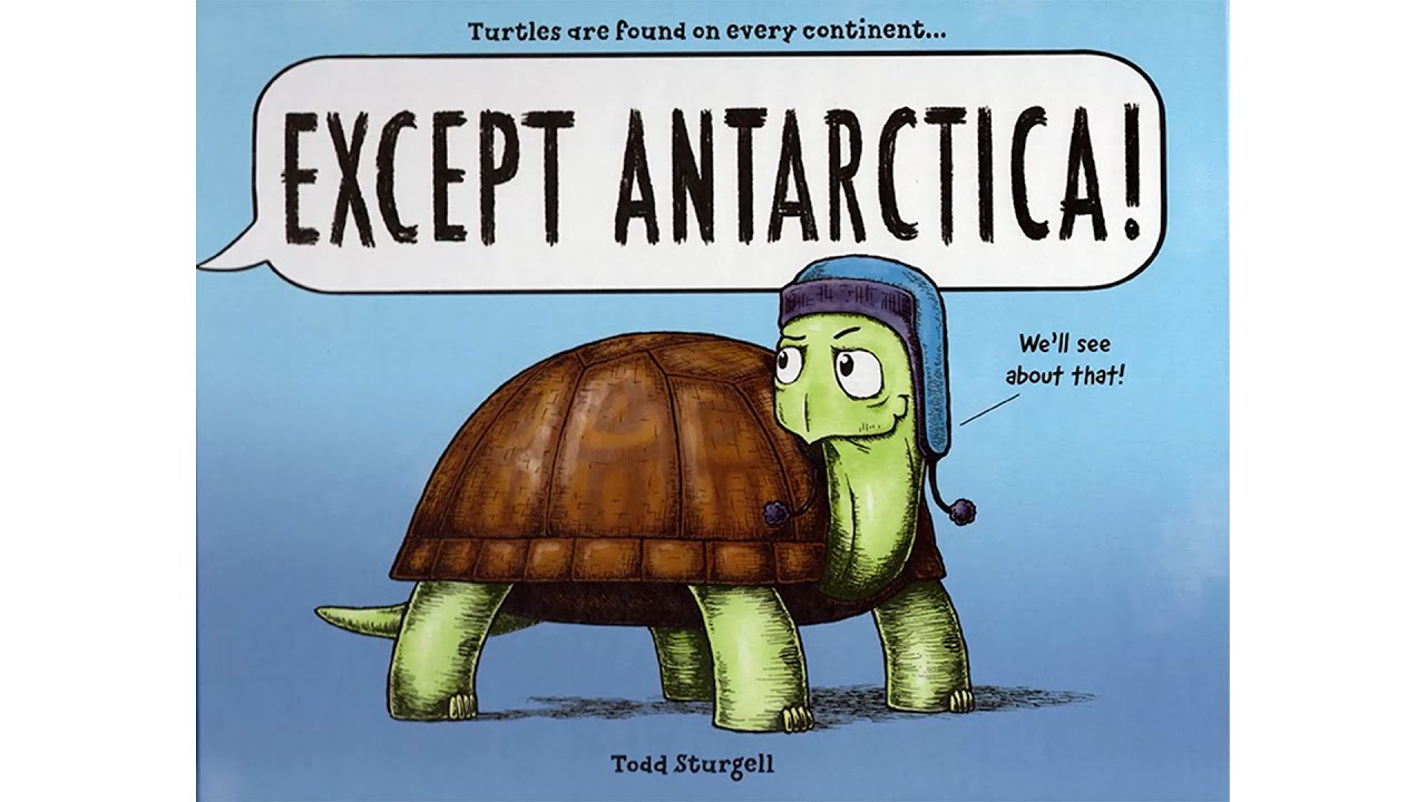 Except Antarctica! - Book Read Aloud