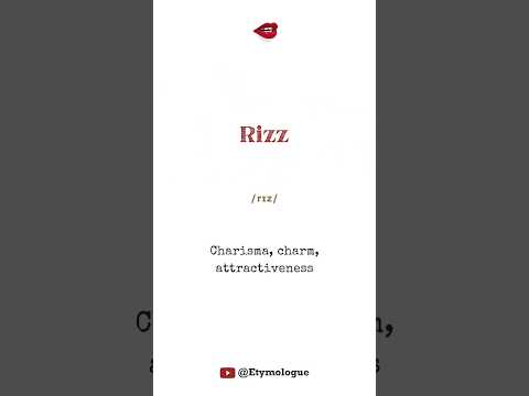 Word of the Day: Rizz – Meaning, Origin & Use | @Etymologue