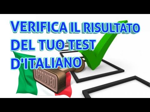 Come verificare il risultato del tuo test di italiano