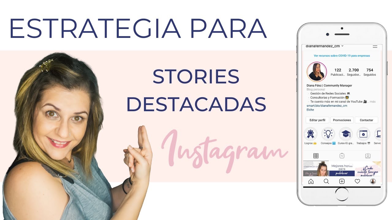 Estrategia para stories destacadas de Instagram | Diana Fernandez