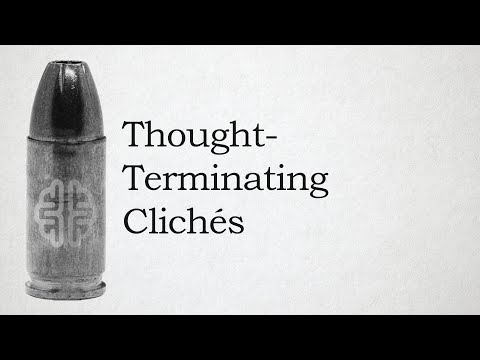 Thought-Terminating Clichés