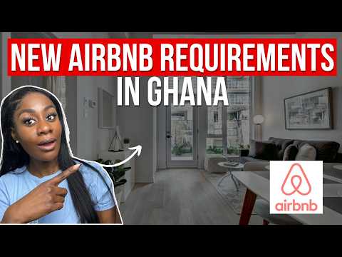 Ghana's New Airbnb Rules: What Every Host Needs to Know