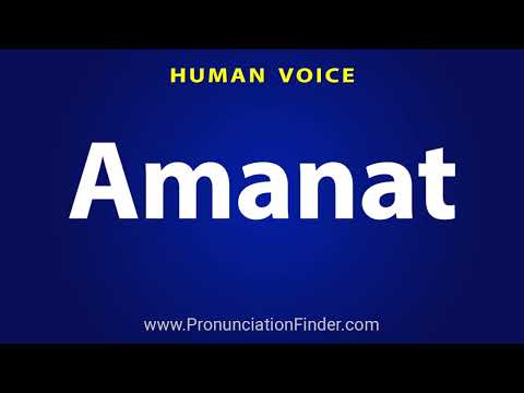 How To Pronounce Amanat