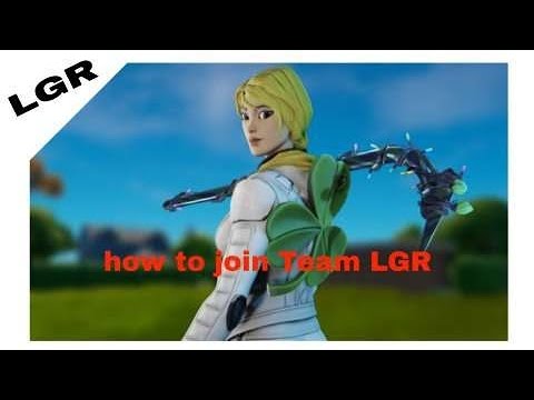How To Join Team LGR (Join a Fortnite Clan)