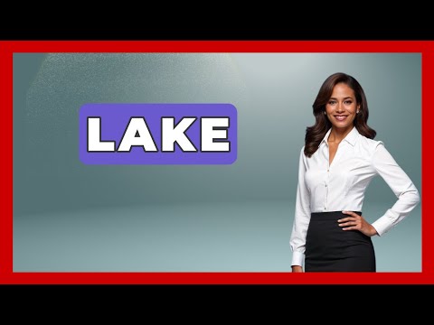 Lake - Baby Boy Name Meaning, Origin & Popularity - RandomNames.com